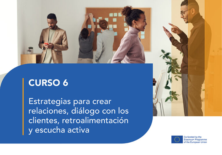 Curso 6 – Estrategias para crear relaciones, diálogo con los clientes ...
